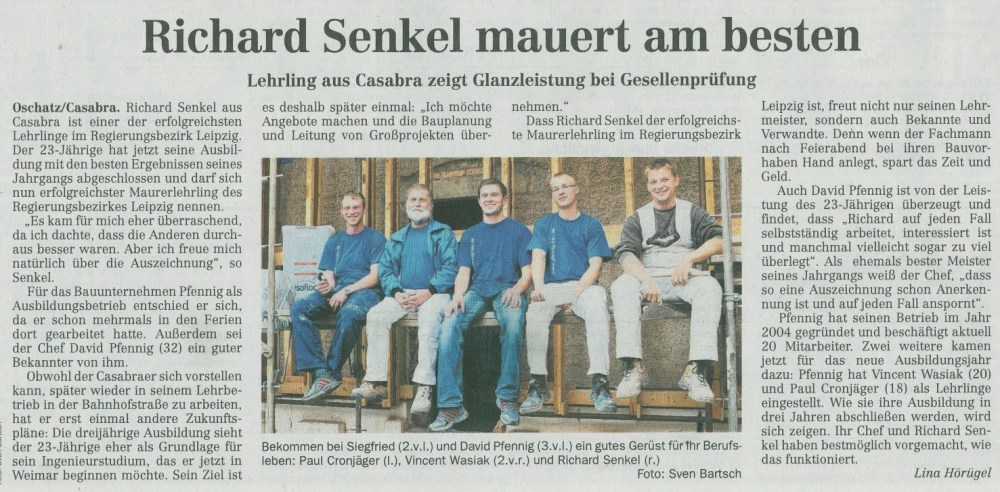Pfennig-Bau GmbH & Co. KG - Presse - Richard Senkel mauert am besten